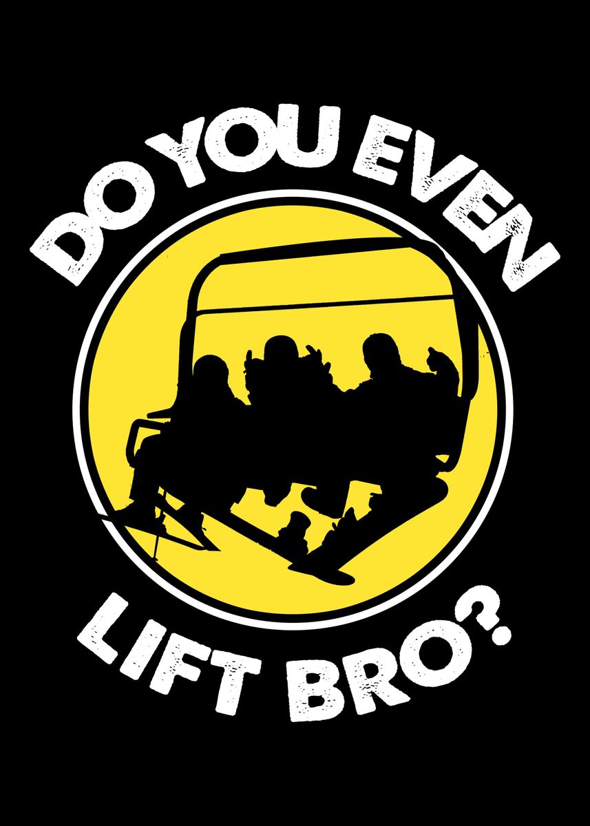 'Ski Lift Bro Skiing' Poster, picture, metal print, paint by FunnyGifts ...