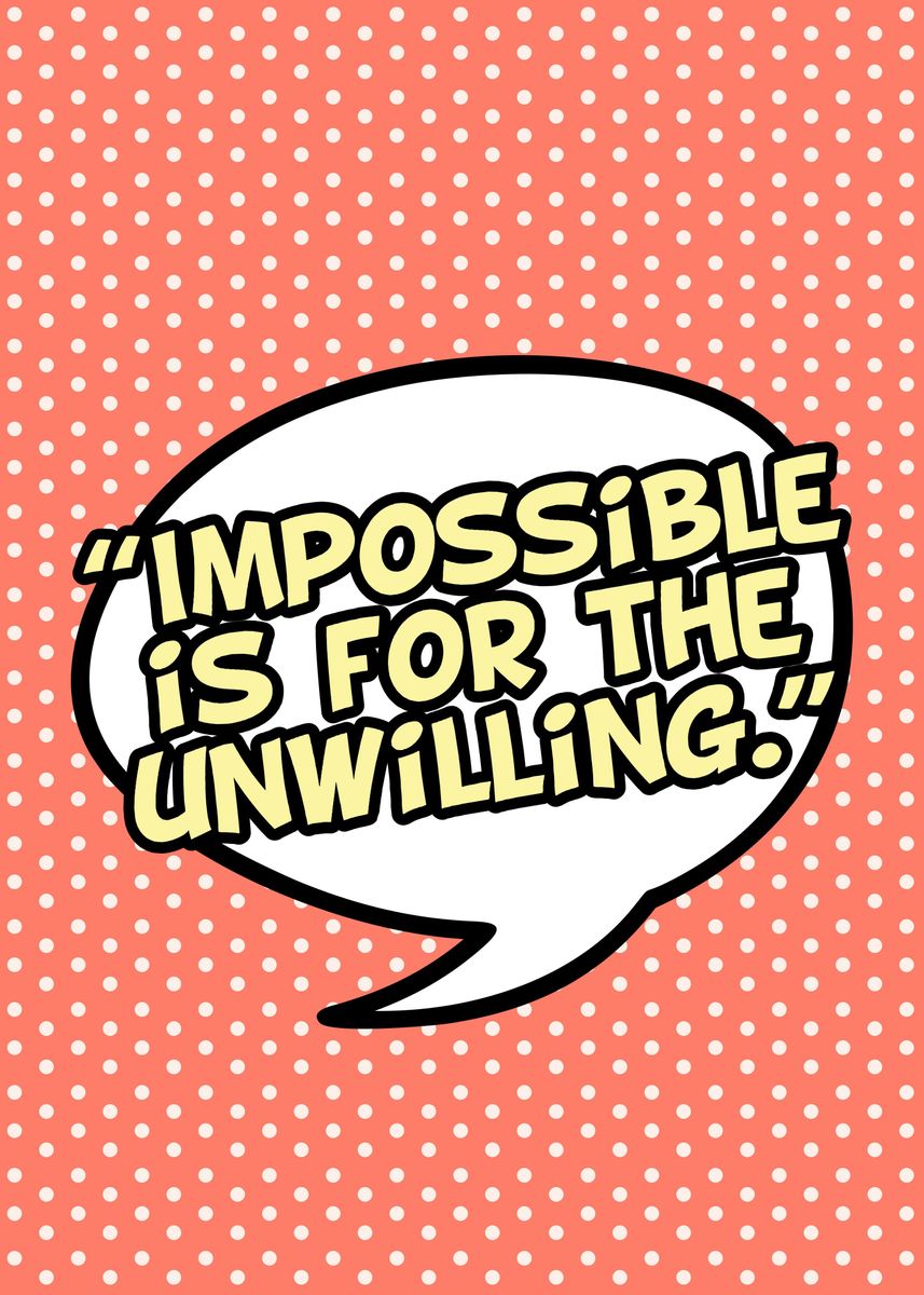 'impossible' Poster, picture, metal print, paint by DK Artwork | Displate