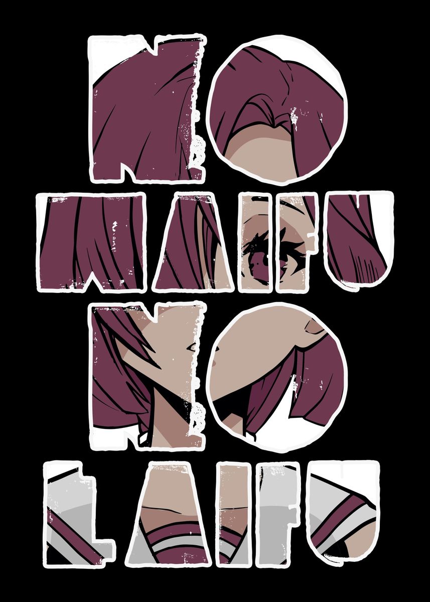 'Waifu Anime Girl Quote' Poster by AestheticAlex | Displate