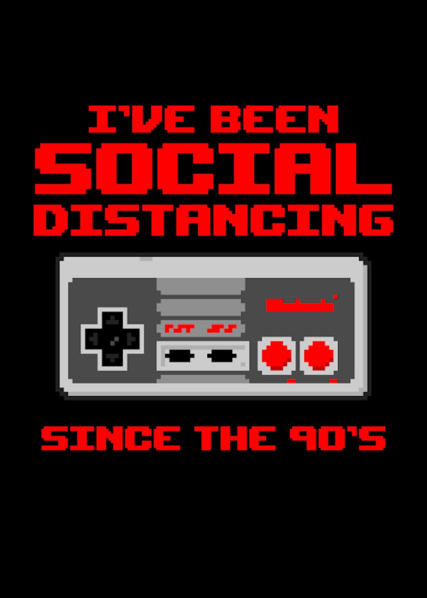 'Ive been Social Distancing' Poster by cecatto | Displate