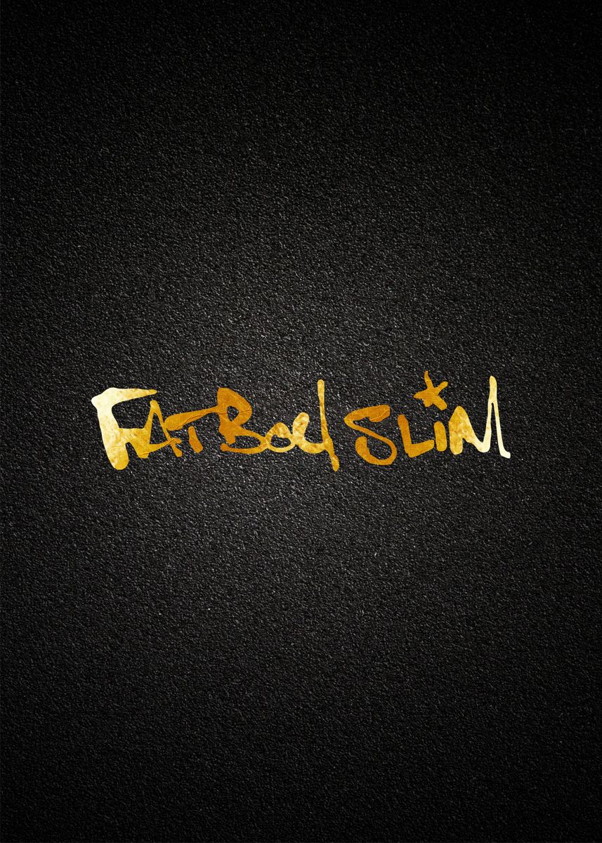 'Fatboy Slim' Poster, picture, metal print, paint by Most Popular Cult ...