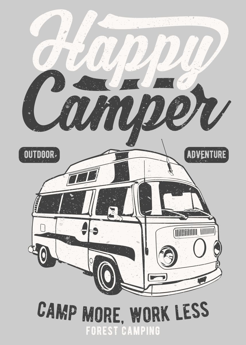'Happy Camper' Poster by thetshirtshop2020 | Displate