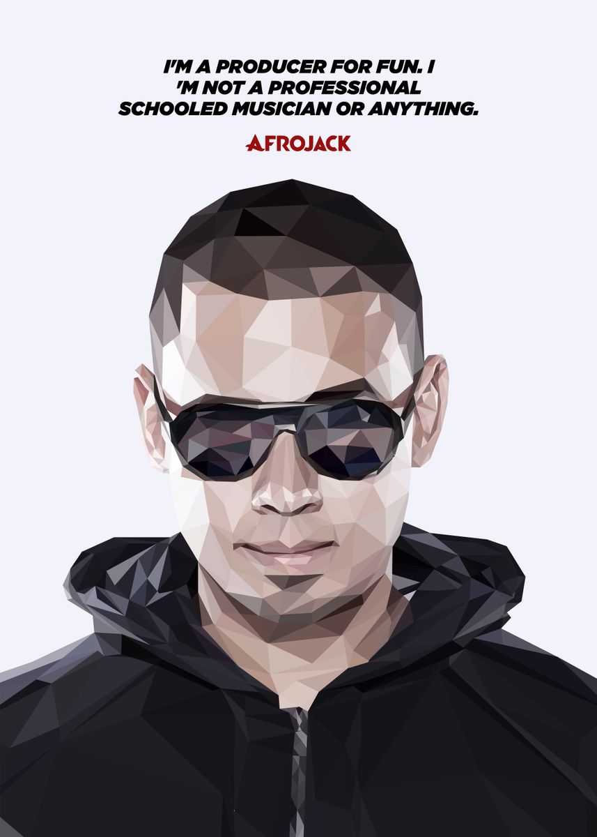'Afrojack Quotes' Poster, picture, metal print, paint by Most Popular ...