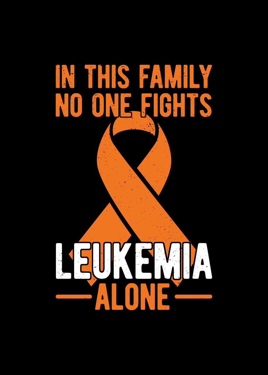 'Leukemia Fight' Poster, picture, metal print, paint by Visualz | Displate
