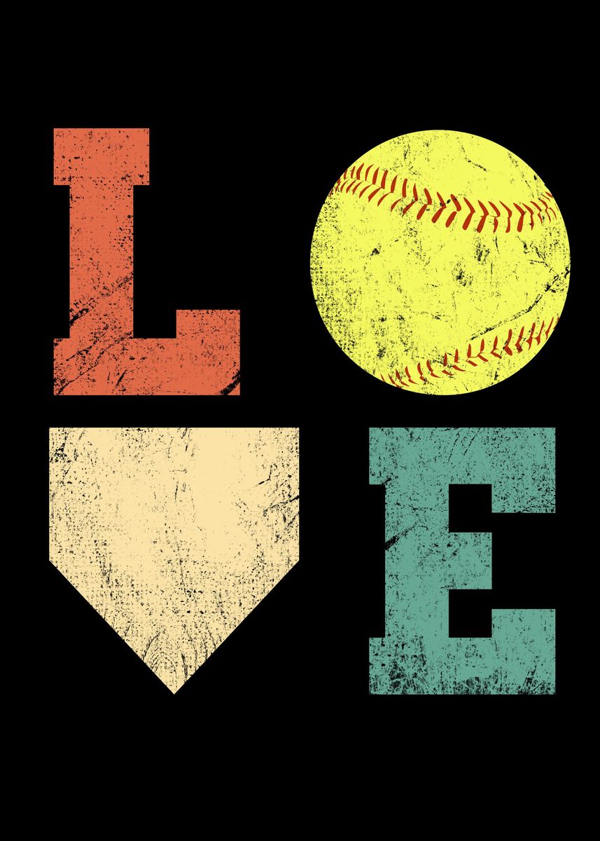 'Softball Love' Poster by to42 | Displate