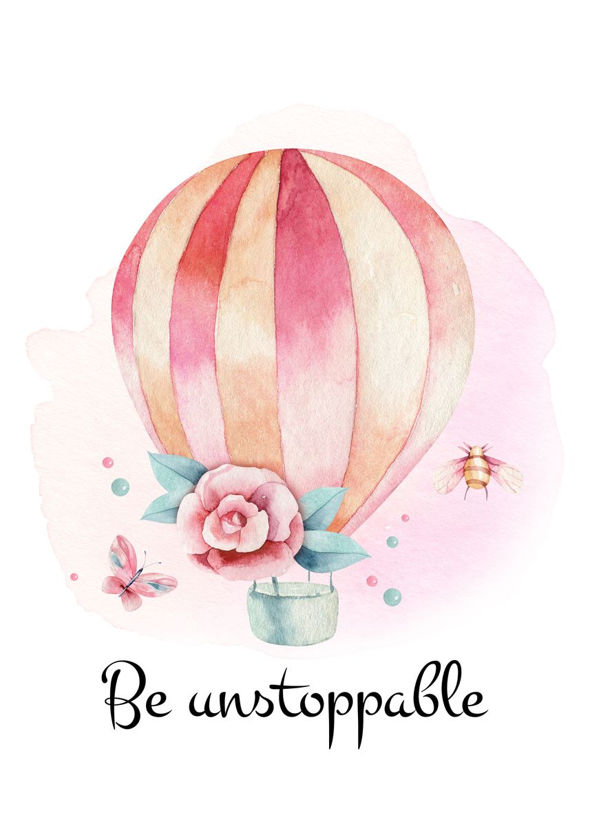 'Be Unstoppable' Poster, picture, metal print, paint by Juliana RW ...