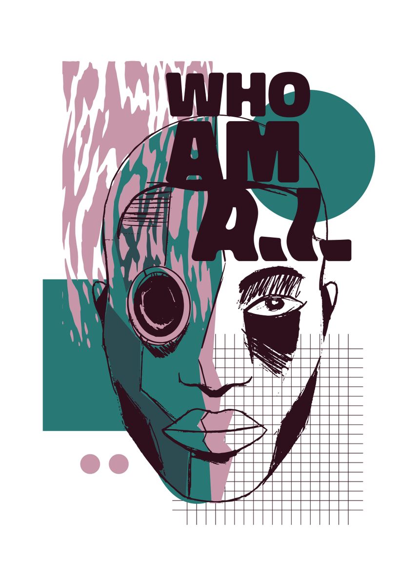 'WHO AM AI' Poster, picture, metal print, paint by thetshirtshop2020 ...