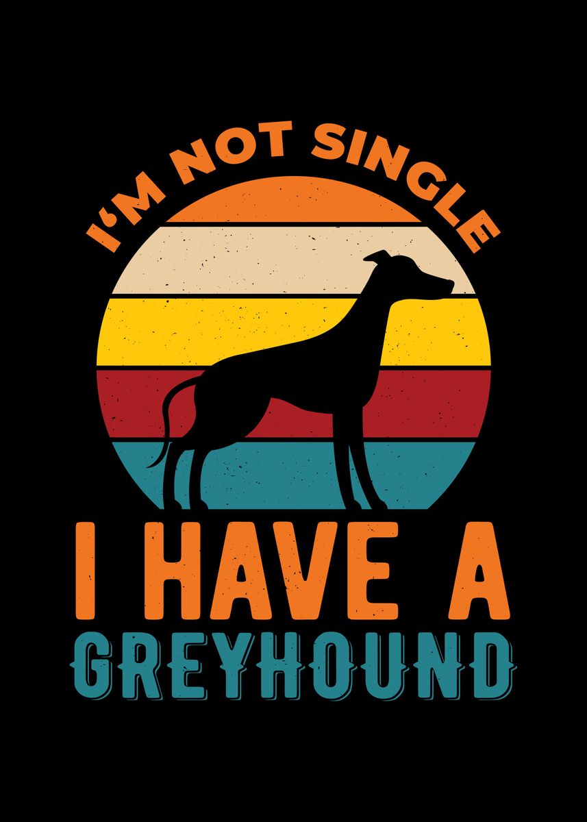'Funny Greyhound' Poster, picture, metal print, paint by Visualz | Displate