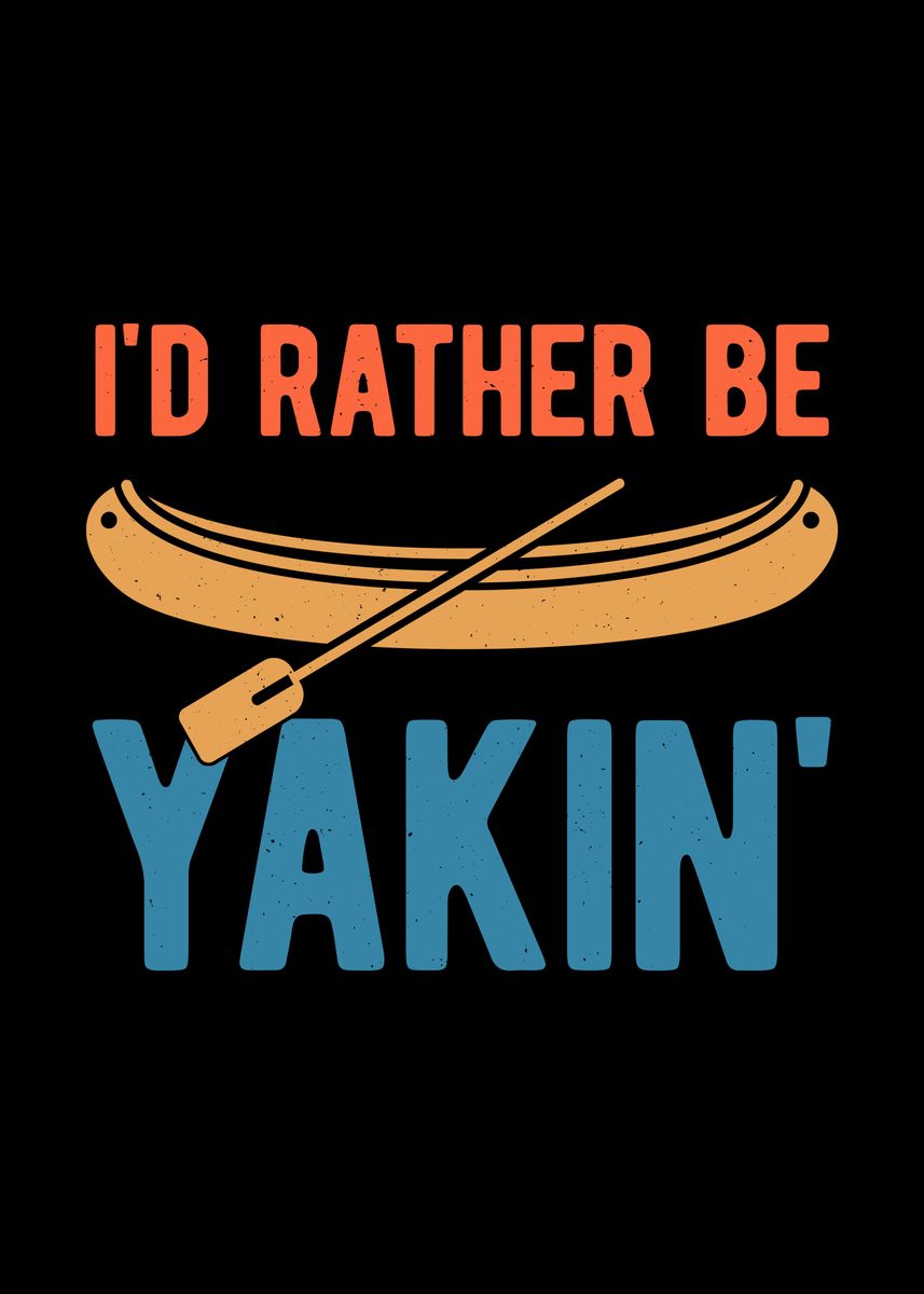 'Kayaking Funny Kayaker' Poster, picture, metal print, paint by Visualz ...