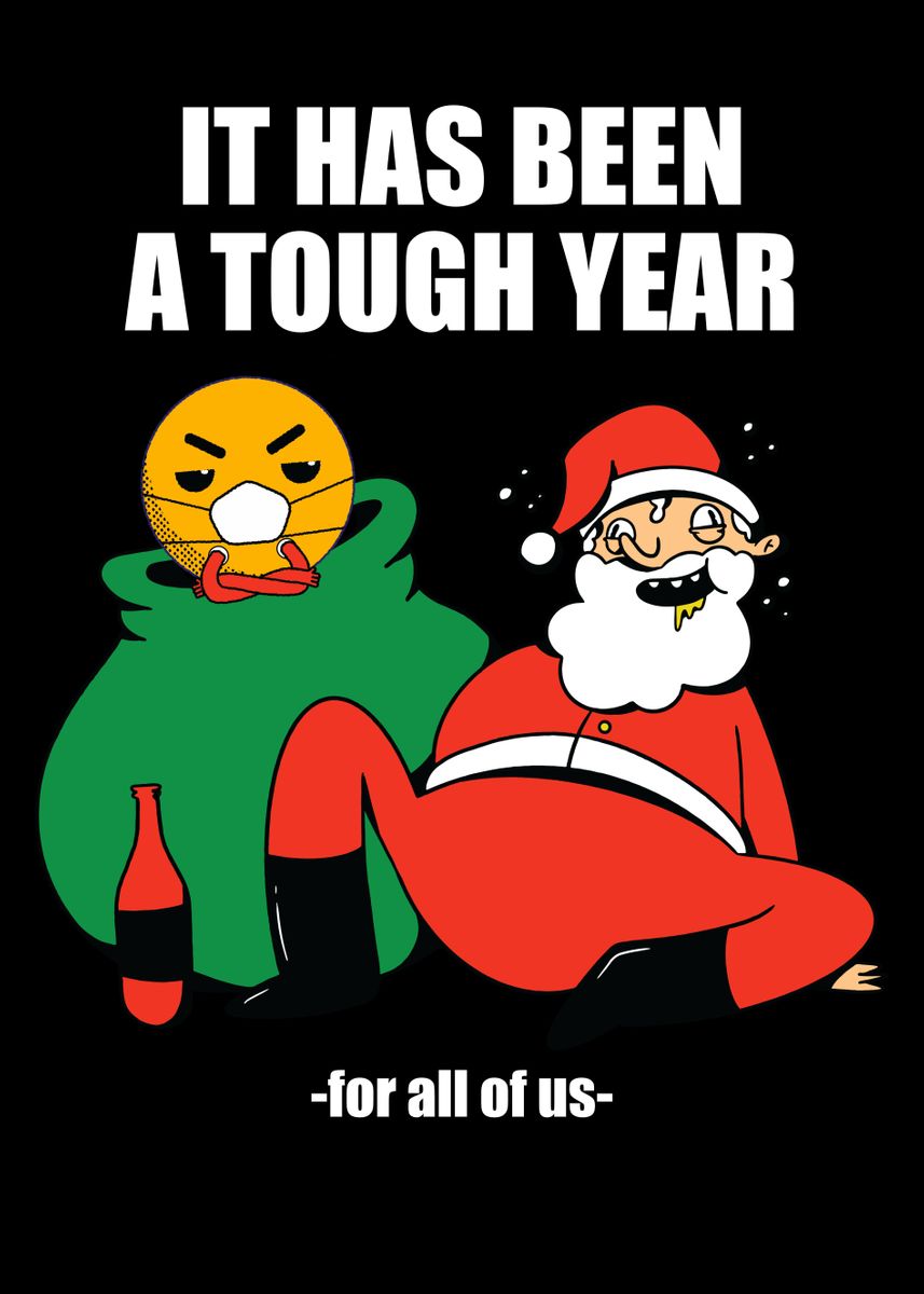 'Tough Year 2020' Poster, picture, metal print, paint by StonerPlates ...