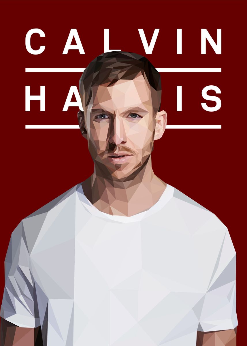 'calvin harris' Poster, picture, metal print, paint by Most Popular ...