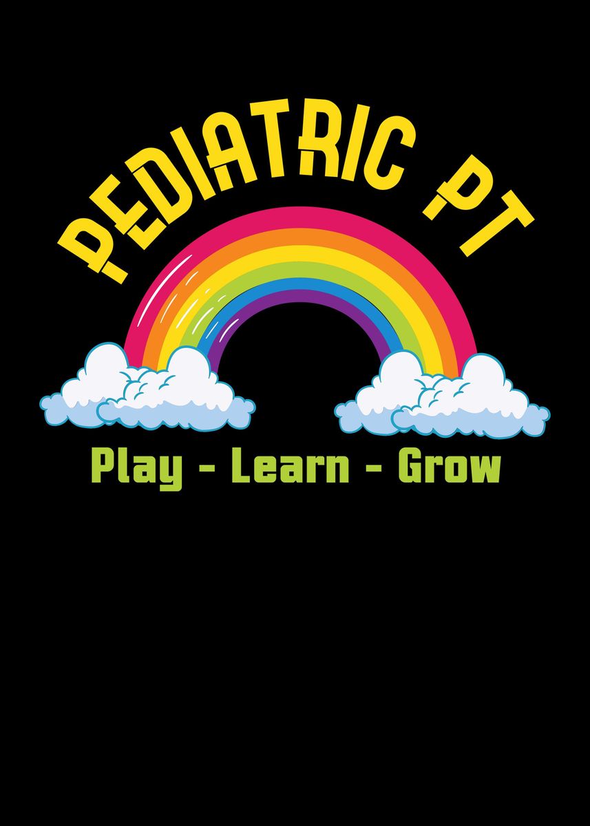 'Pediatric PT PlayLearn' Poster, picture, metal print, paint by Uwe Seibert | Displate