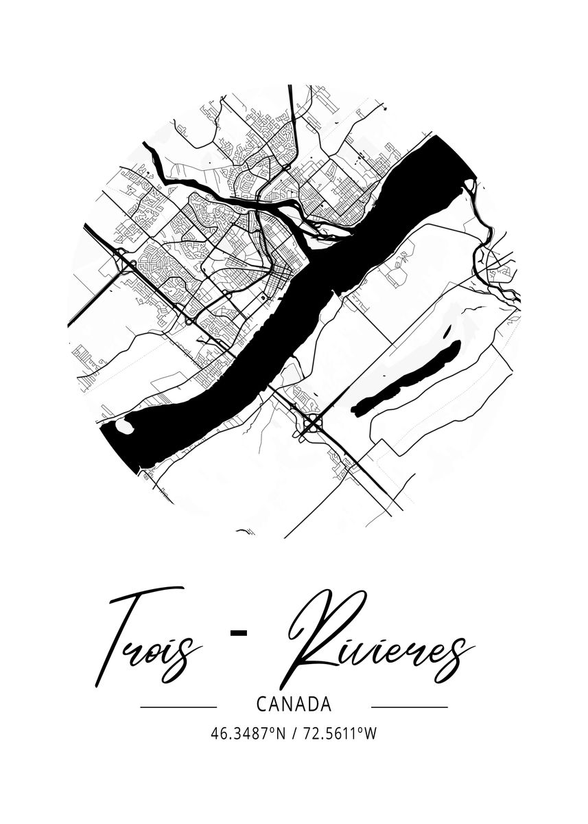 'Trois Rivieres Area City' Poster by Tien Stencil | Displate