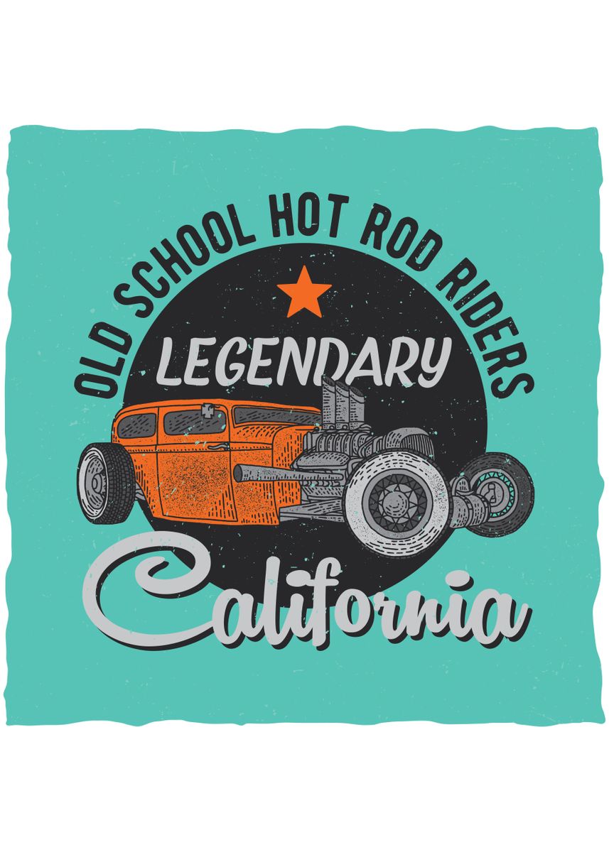 'Old School Hot Rod Riders' Poster by MisterGoose | Displate
