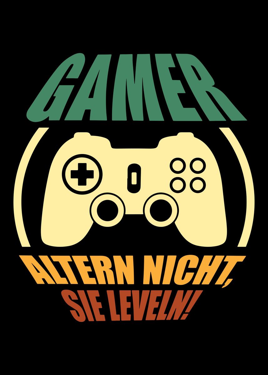 'Gamer Gaming Game' Poster, picture, metal print, paint by Sebastian ...