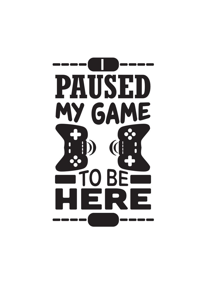 'Paused Gamers' Poster, picture, metal print, paint by Beone Digital ...