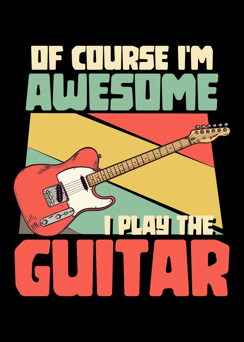 'I play the guitar' Poster, picture, metal print, paint by ankarsdesign ...