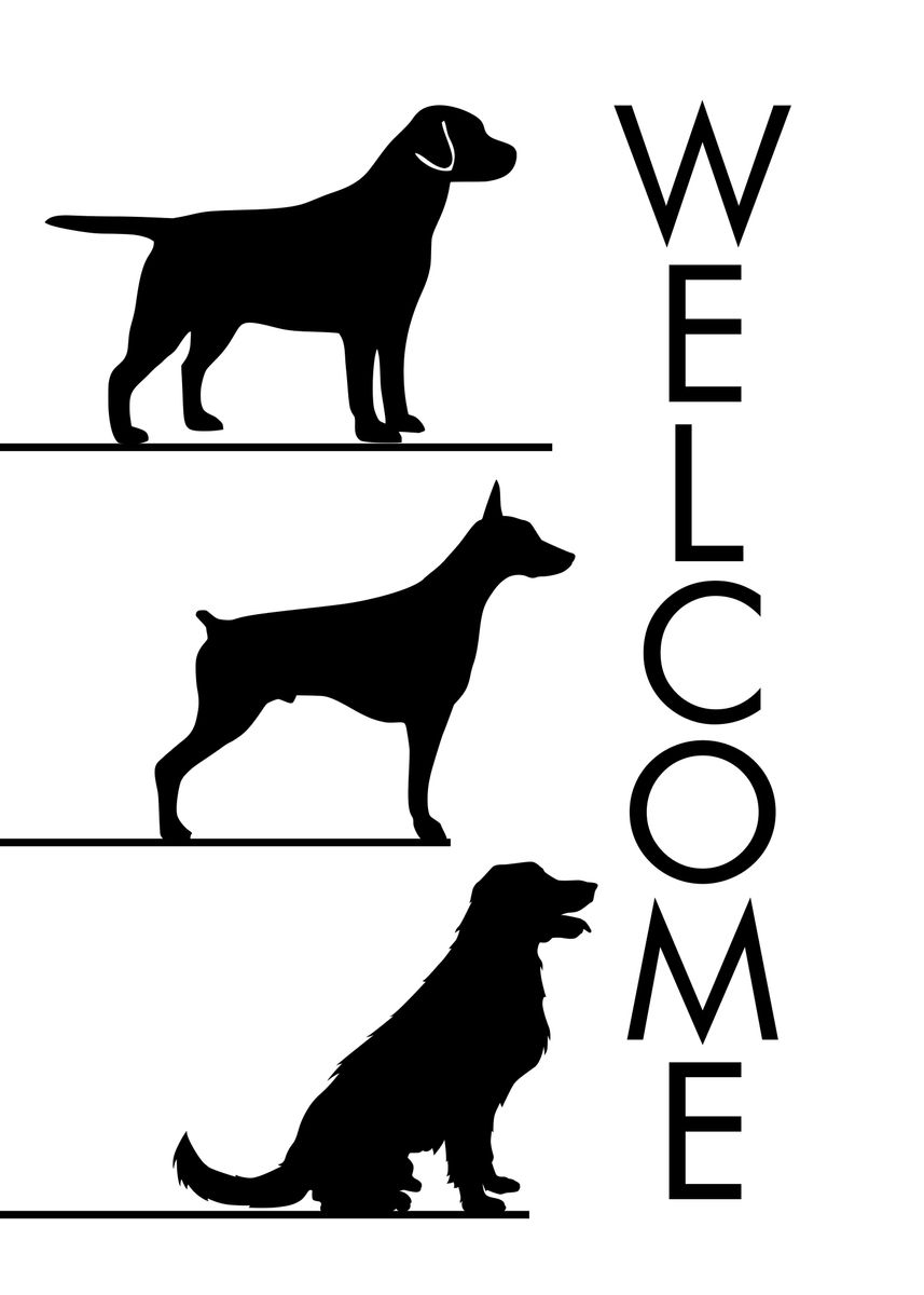 'WELCOME DOG THREE BIG' Poster, picture, metal print, paint by Atomic ...