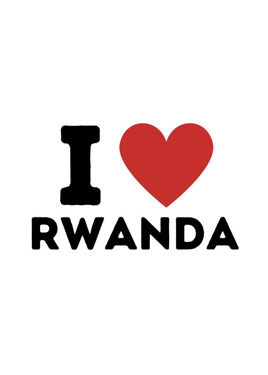 'I Love Rwanda Simple Heart' Poster by James Adams | Displate
