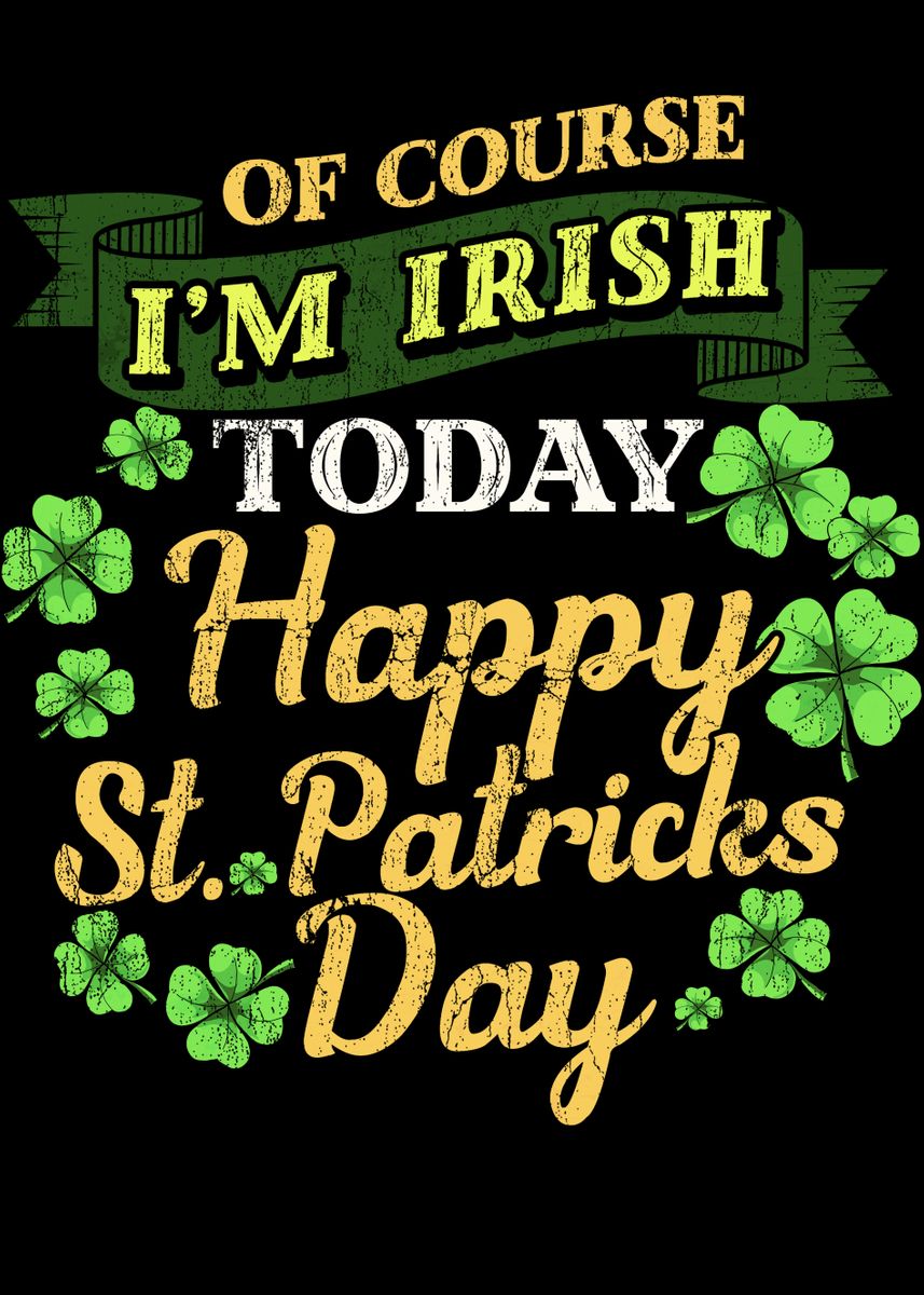 'I Am Irish' Poster by Monster Designs | Displate