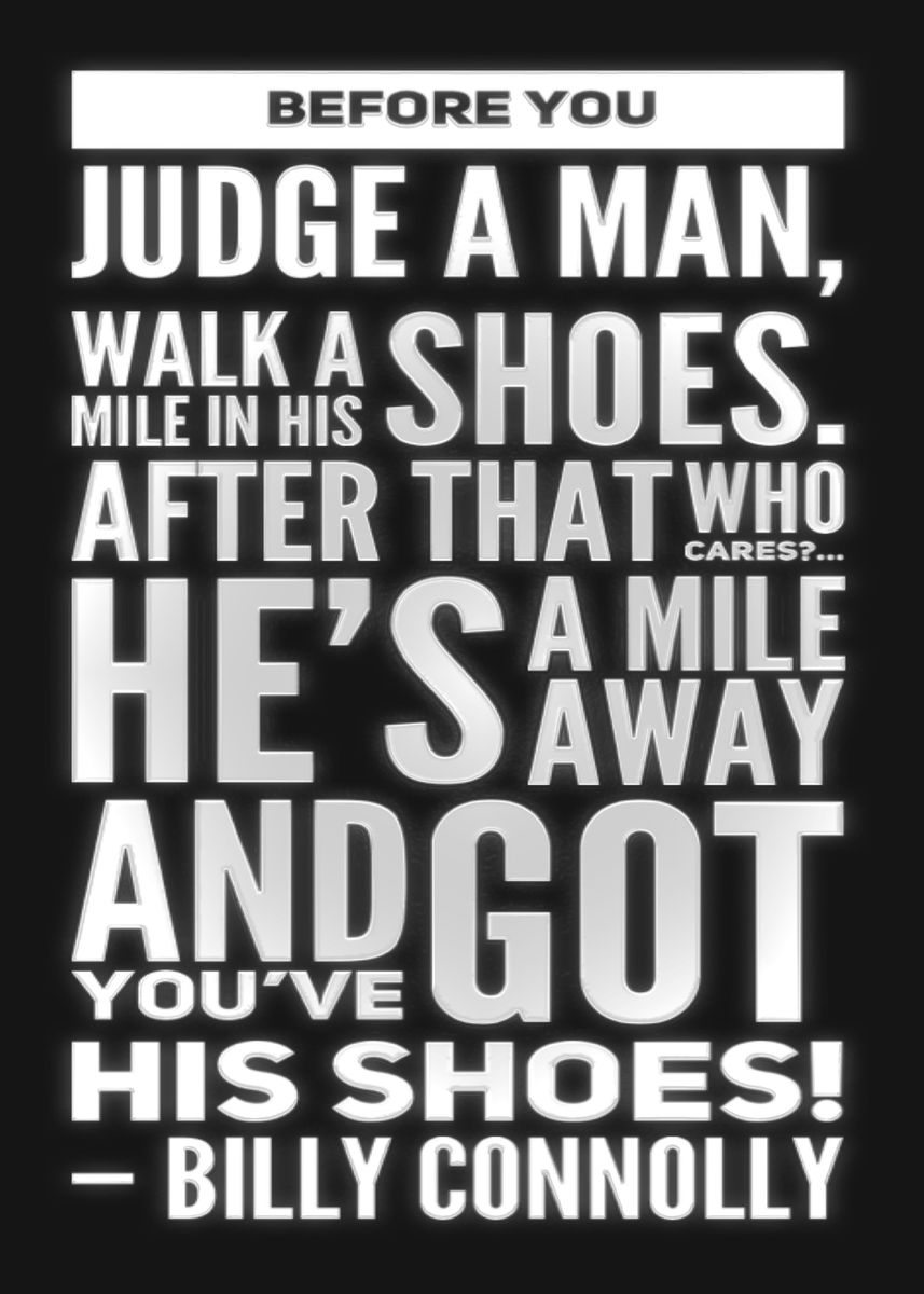 'Billy Connolly Qoute' Poster, picture, metal print, paint by Sam Kal ...