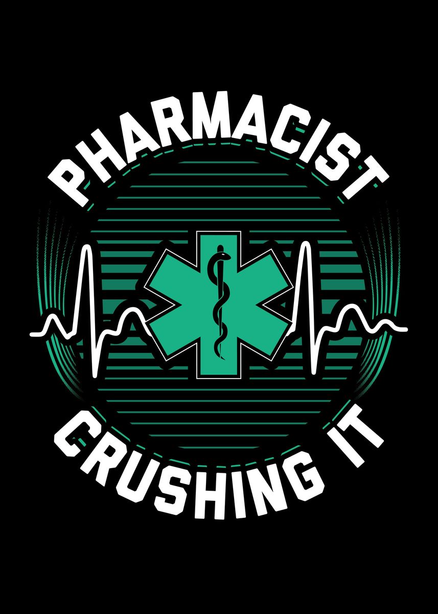 'Pharmacist Pharmacy Gift' Poster, picture, metal print, paint by TW ...