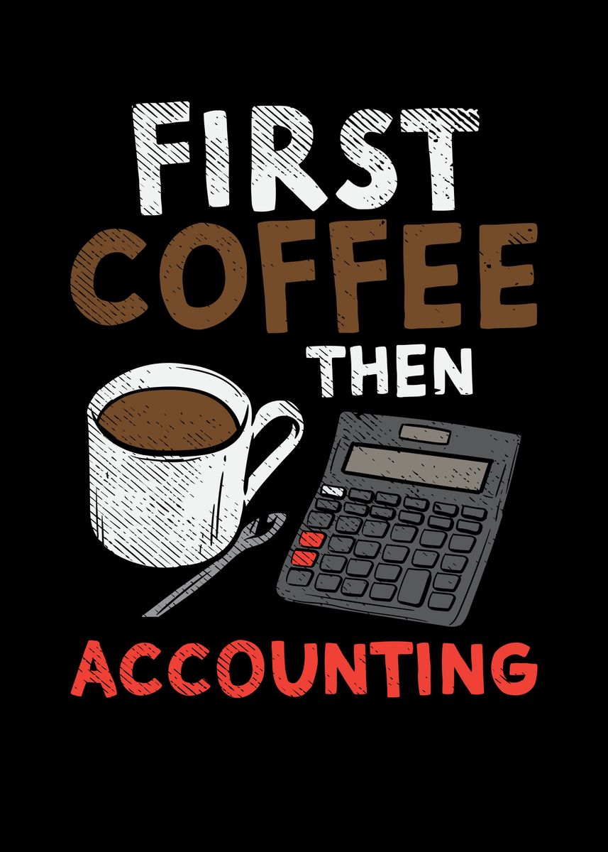 'First Coffee Then' Poster, picture, metal print, paint by Uwe Seibert ...