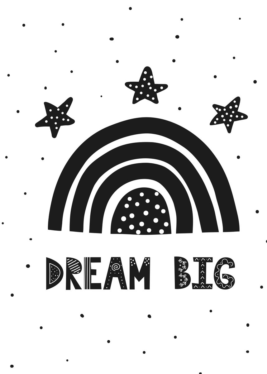 'Dream Big' Poster, picture, metal print, paint by The Matrix | Displate