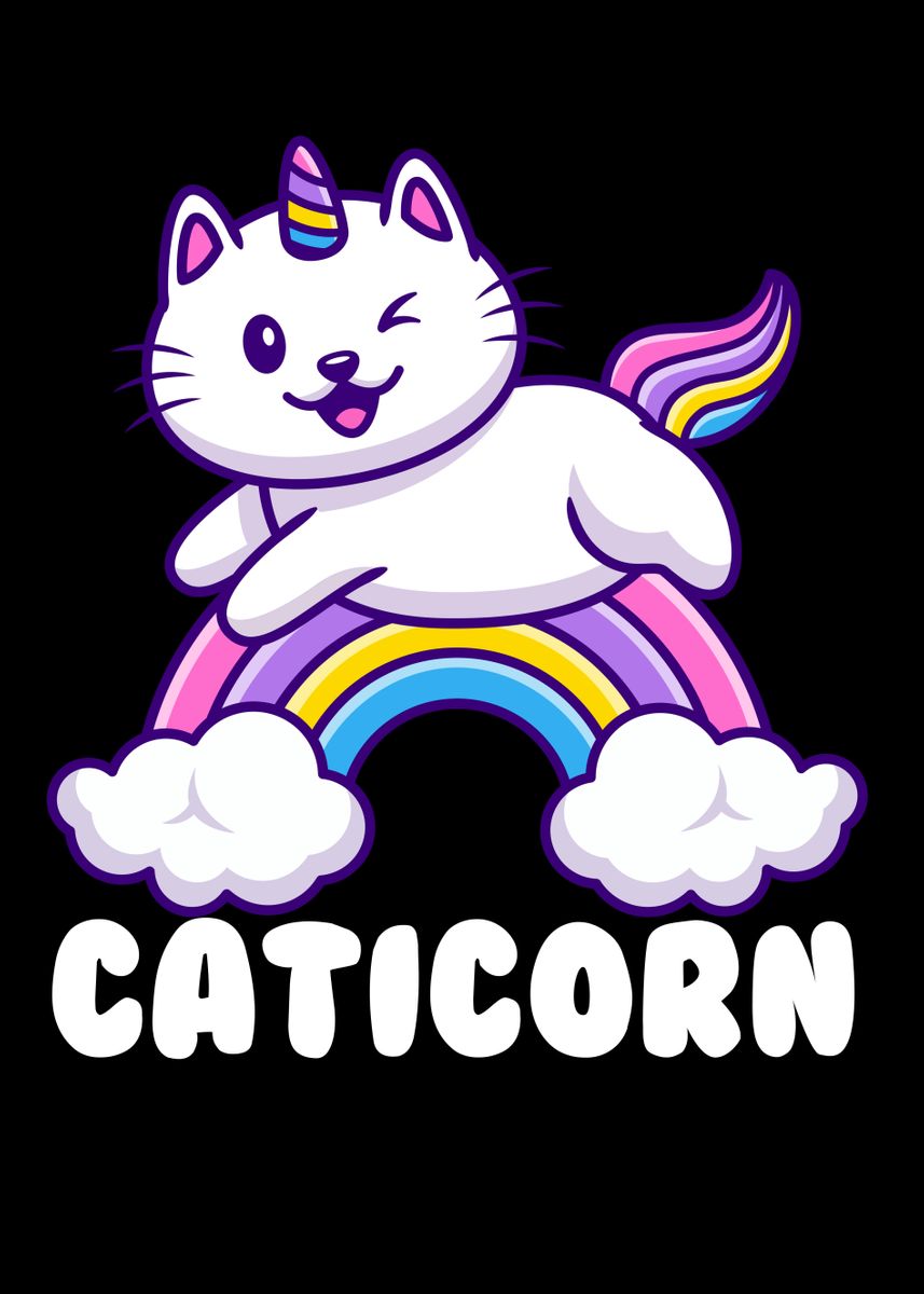'Caticorn Rainbow' Poster, picture, metal print, paint by ZS C O M M E ...