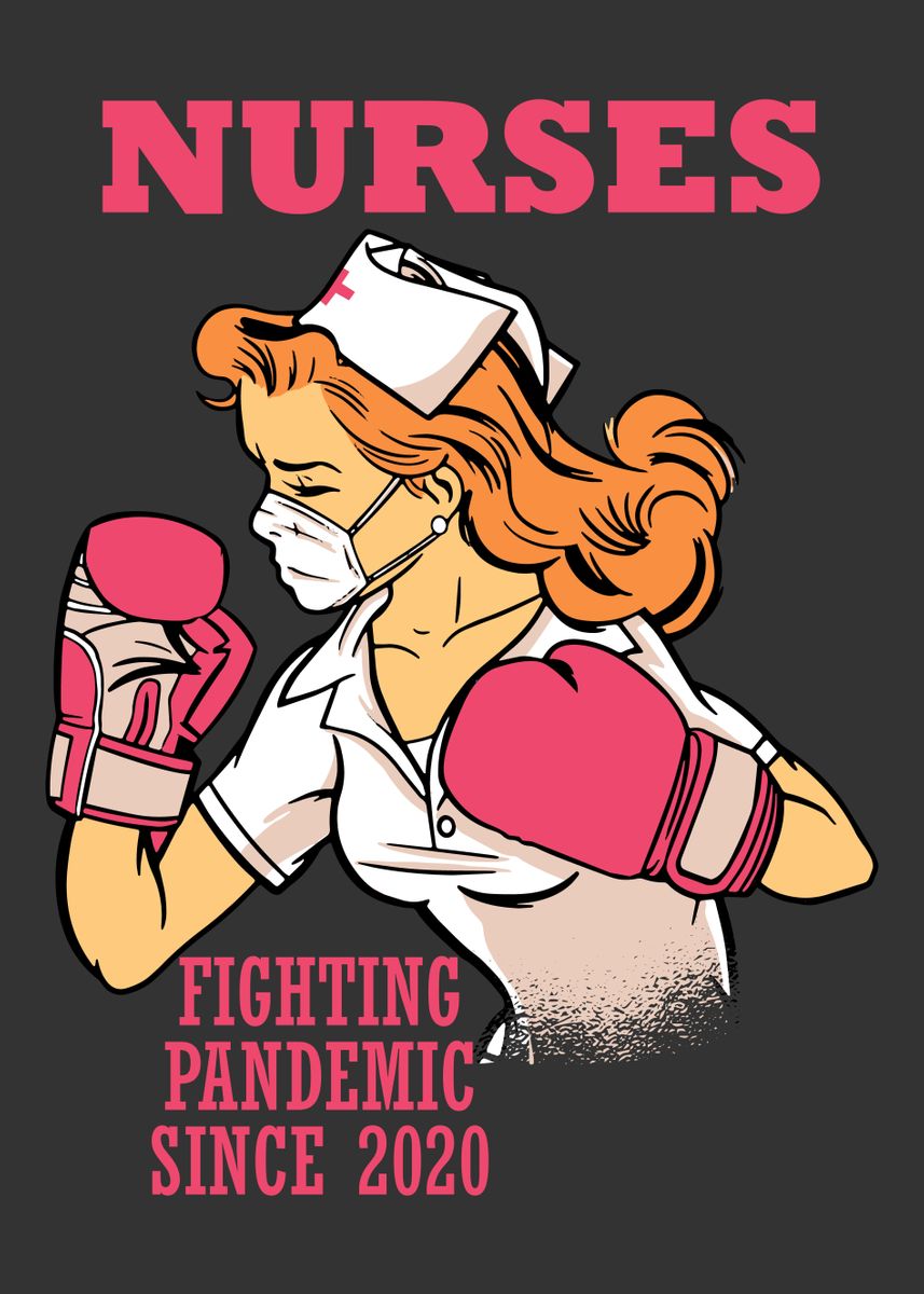 'Nurses Fighting Pandemic' Poster by StonerPlates | Displate