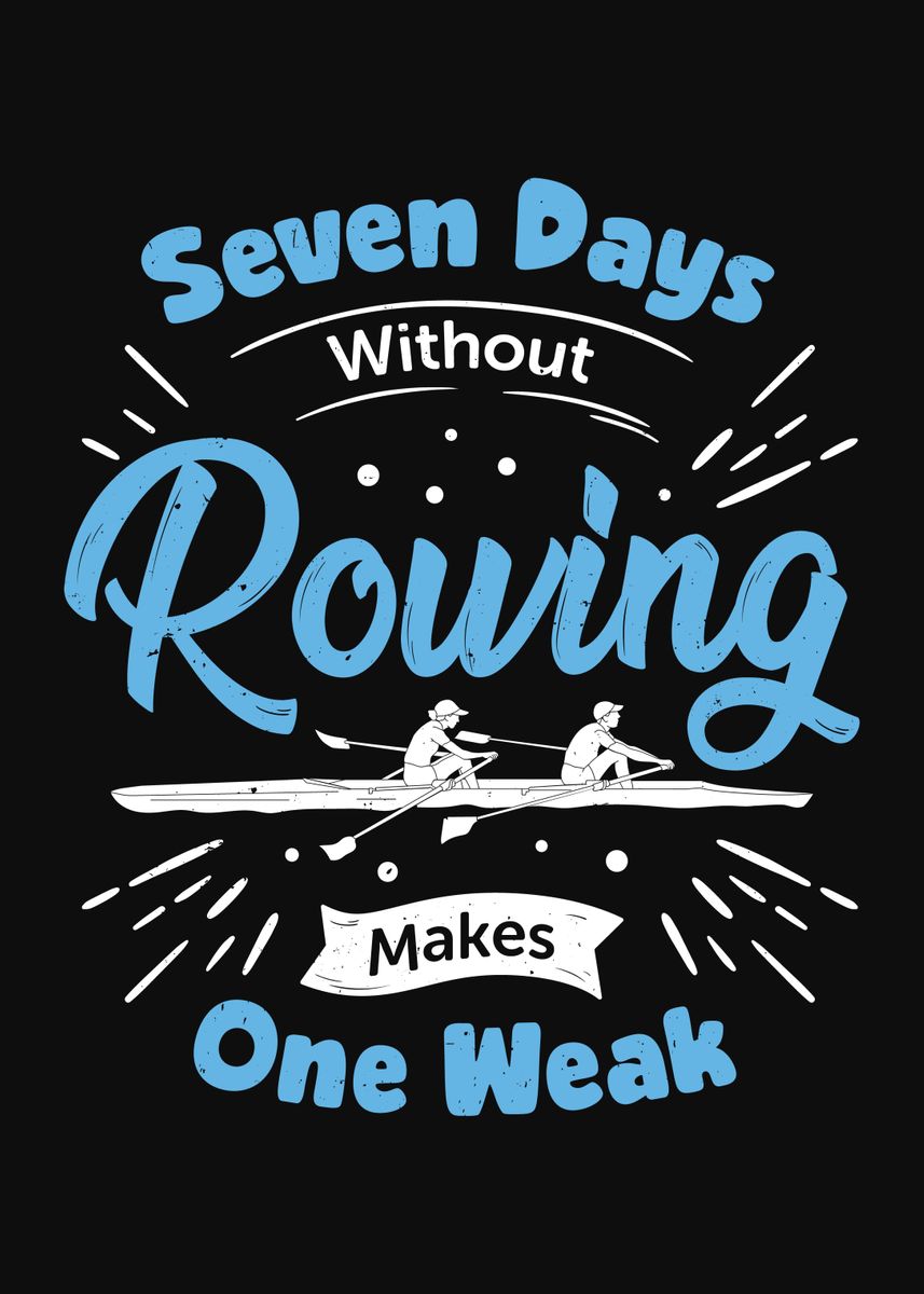 'Funny Rowing Rower Design' Poster, picture, metal print, paint by ...