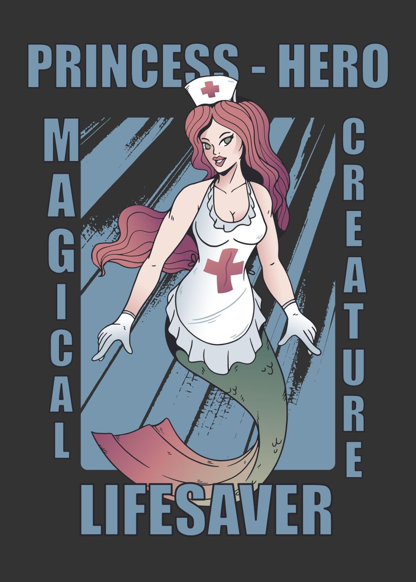 'Mermaid Nurse Hero' Poster, picture, metal print, paint by ...