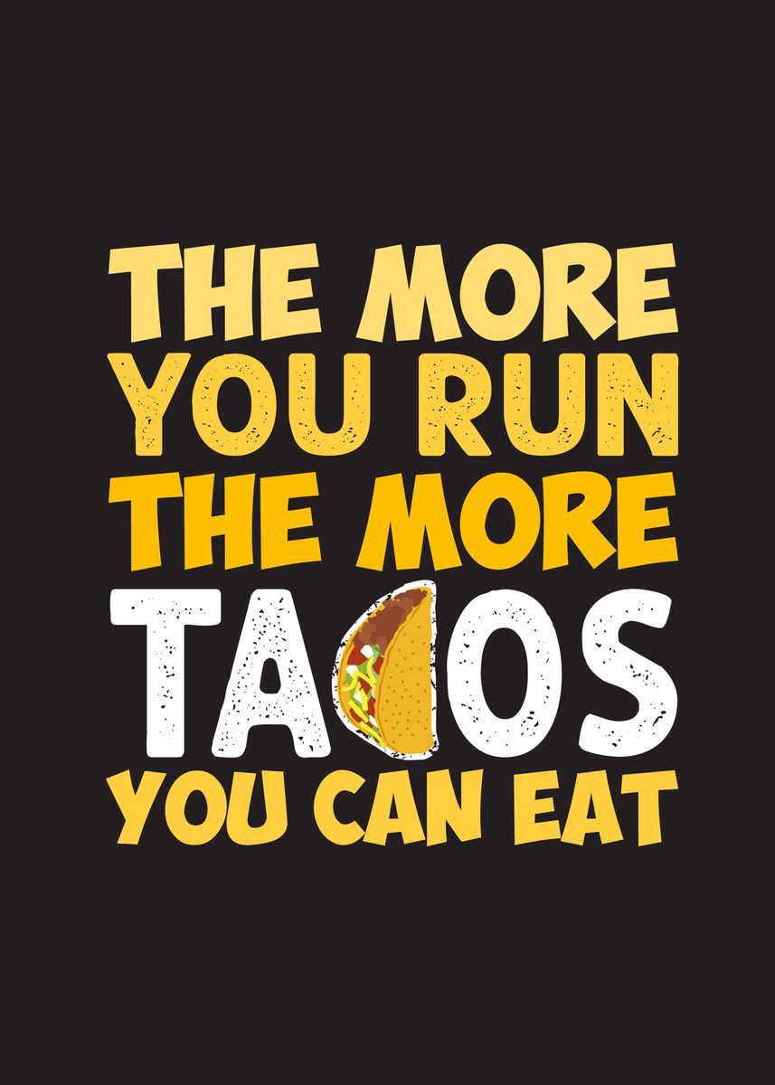 'Run Tacos' Poster by Beone Digital | Displate