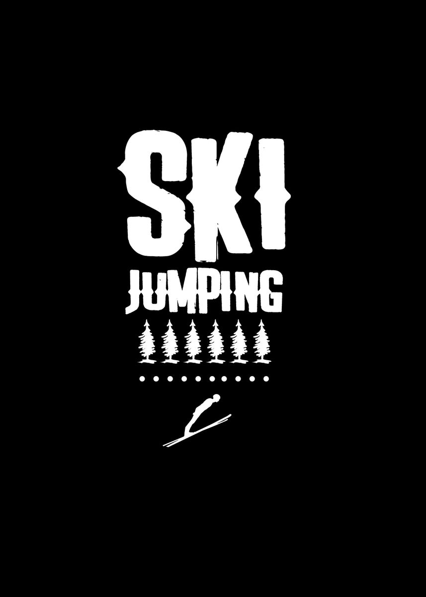 'Ski Jump Ski Jumping ' Poster by dr3designs | Displate