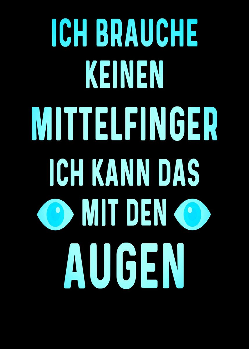 'Funny saying middle finger' Poster by sytacdesign | Displate