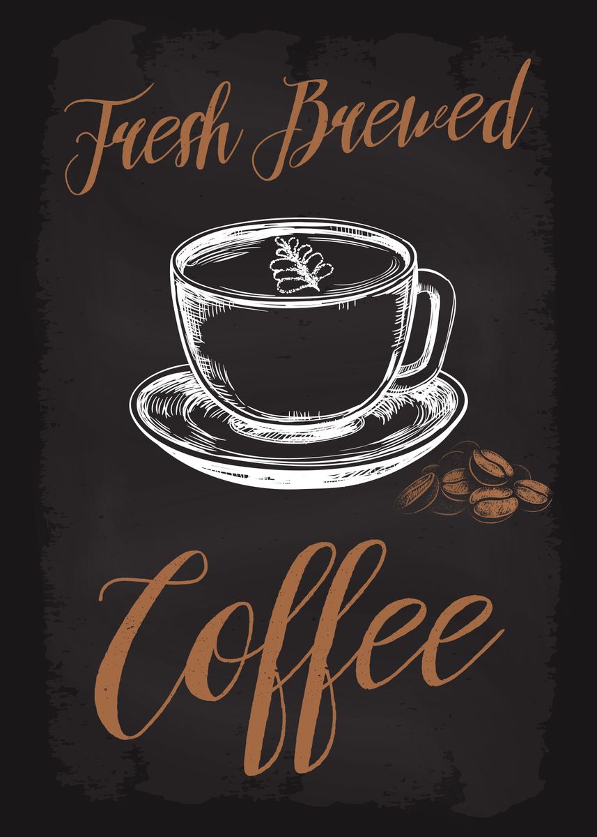 'Fresh Brewed Coffee' Poster by dkDesign | Displate