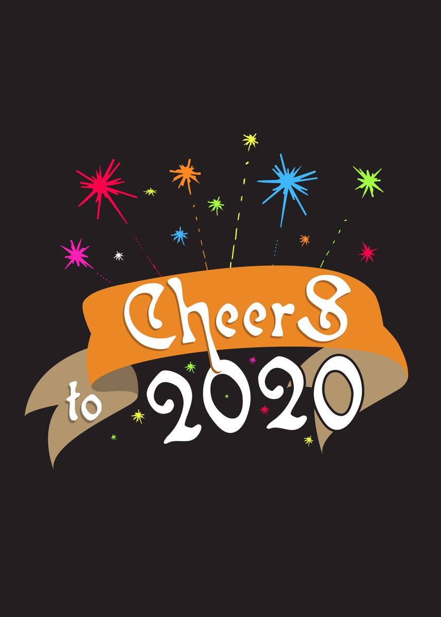 'Cheers 2020' Poster by Beone Digital | Displate