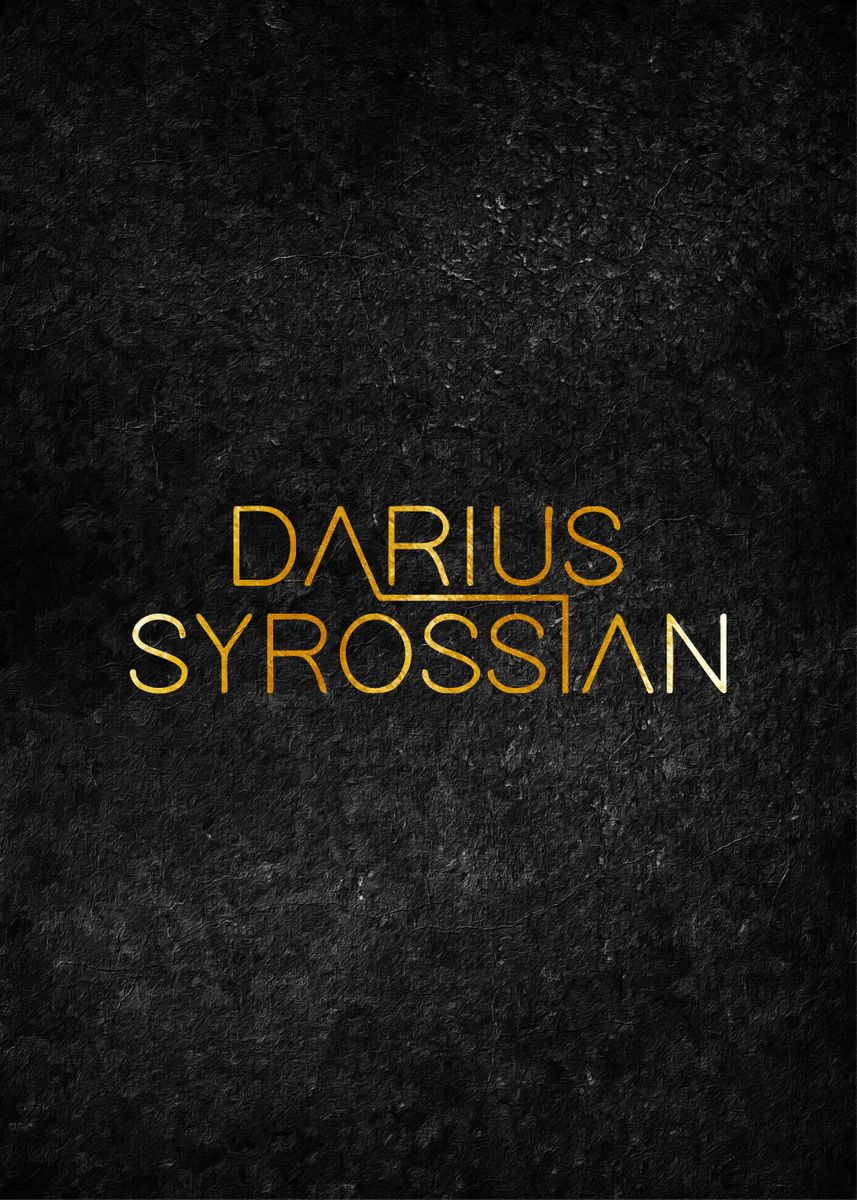 'DARIUS SYROSSIAN' Poster, picture, metal print, paint by Bestselling ...