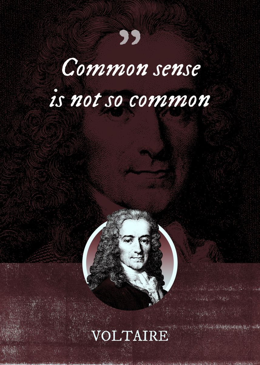 'Common sense is not so' Poster, picture, metal print, paint by ...