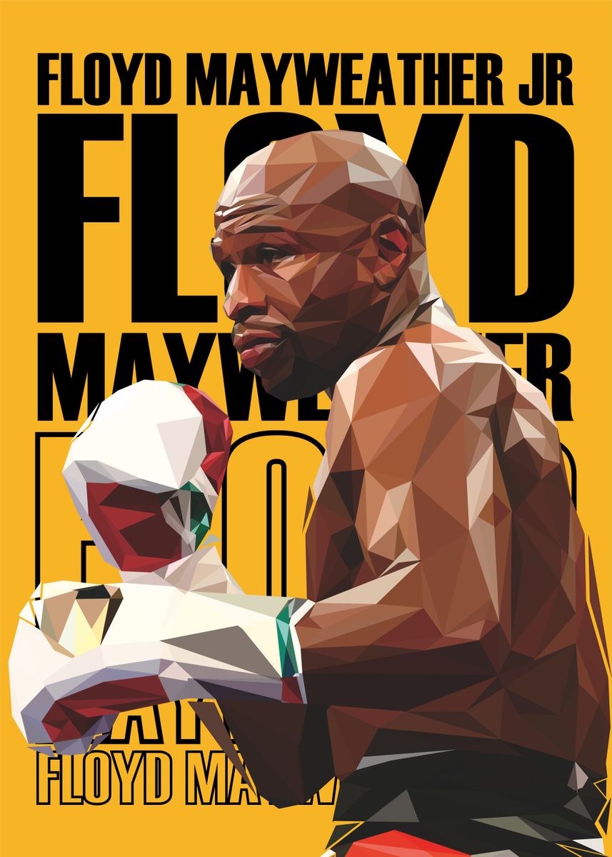 'Floyd Money Mayweather' Poster, picture, metal print, paint by Lowpoly ...
