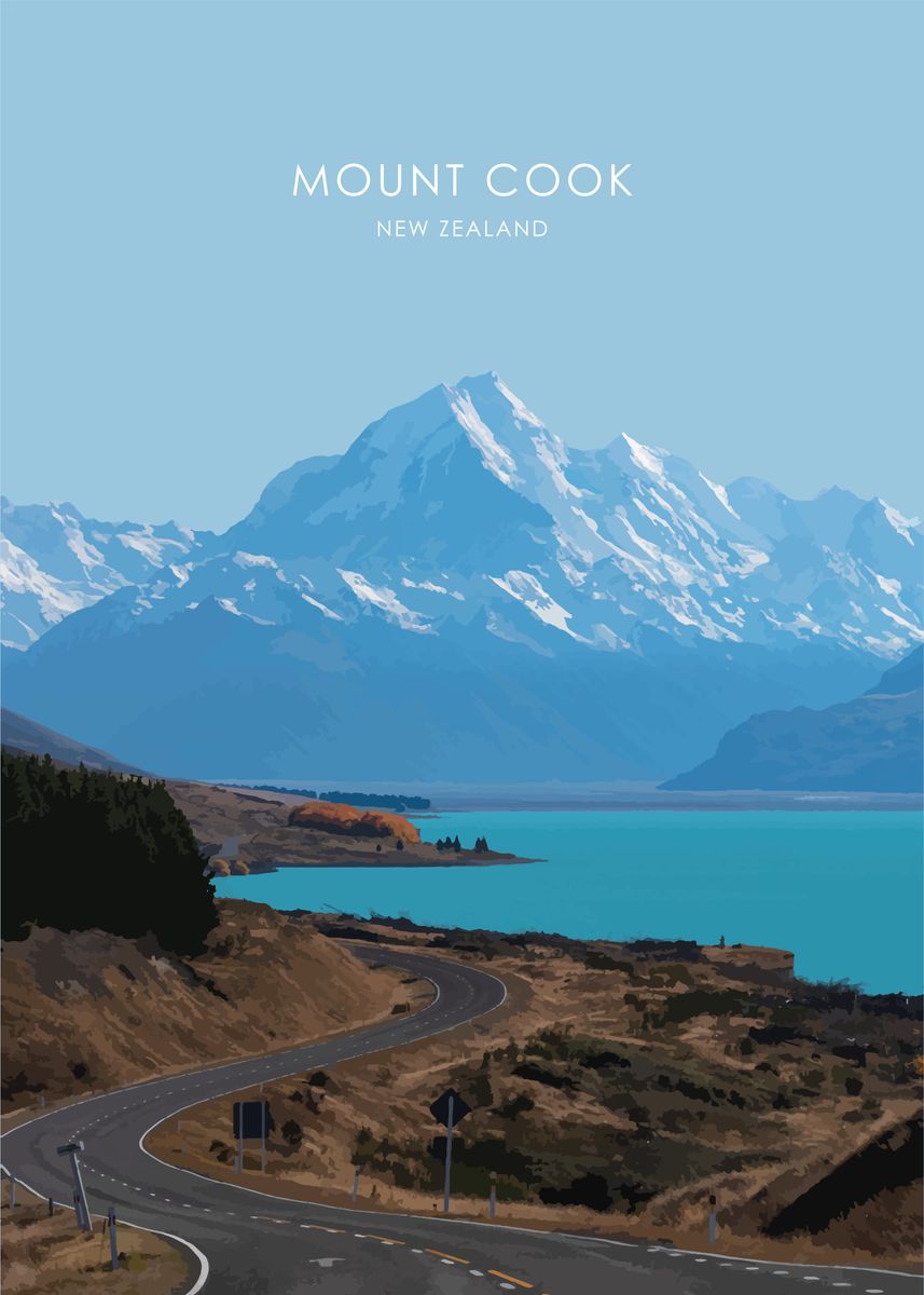 'Mount Cook New Zealand Art' Poster by Alo | Displate