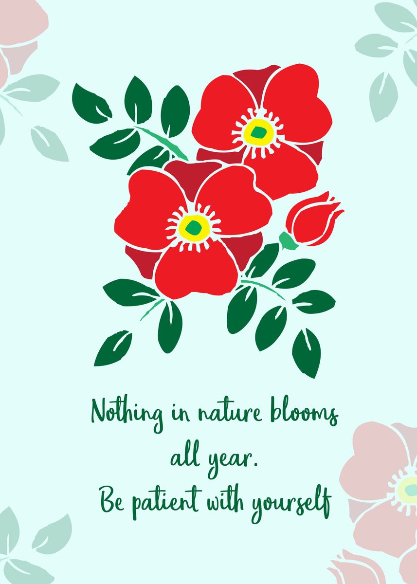 'Be Patient To Yourself ' Poster, picture, metal print, paint by ...