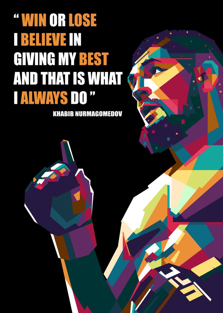 'KHABIB QUOTE' Poster, picture, metal print, paint by Fill Artwork ...