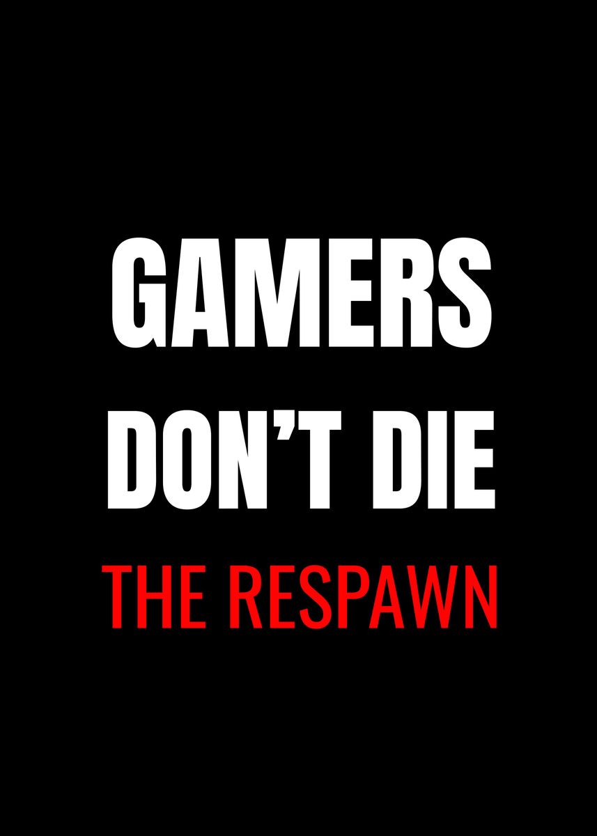 'Gaming Quotes' Poster, picture, metal print, paint by Best Quotes ...