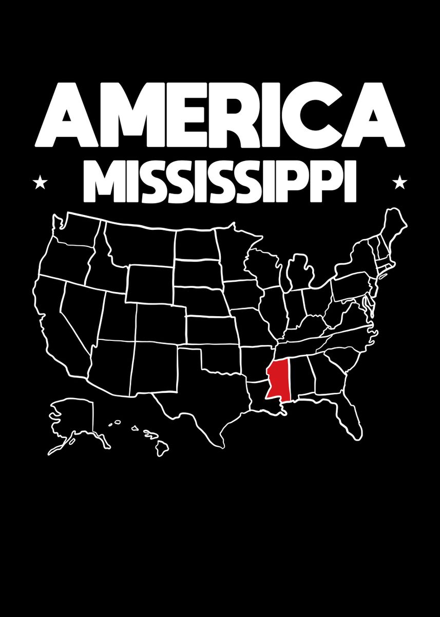 'USA gift Mississippi State' Poster by cecatto | Displate