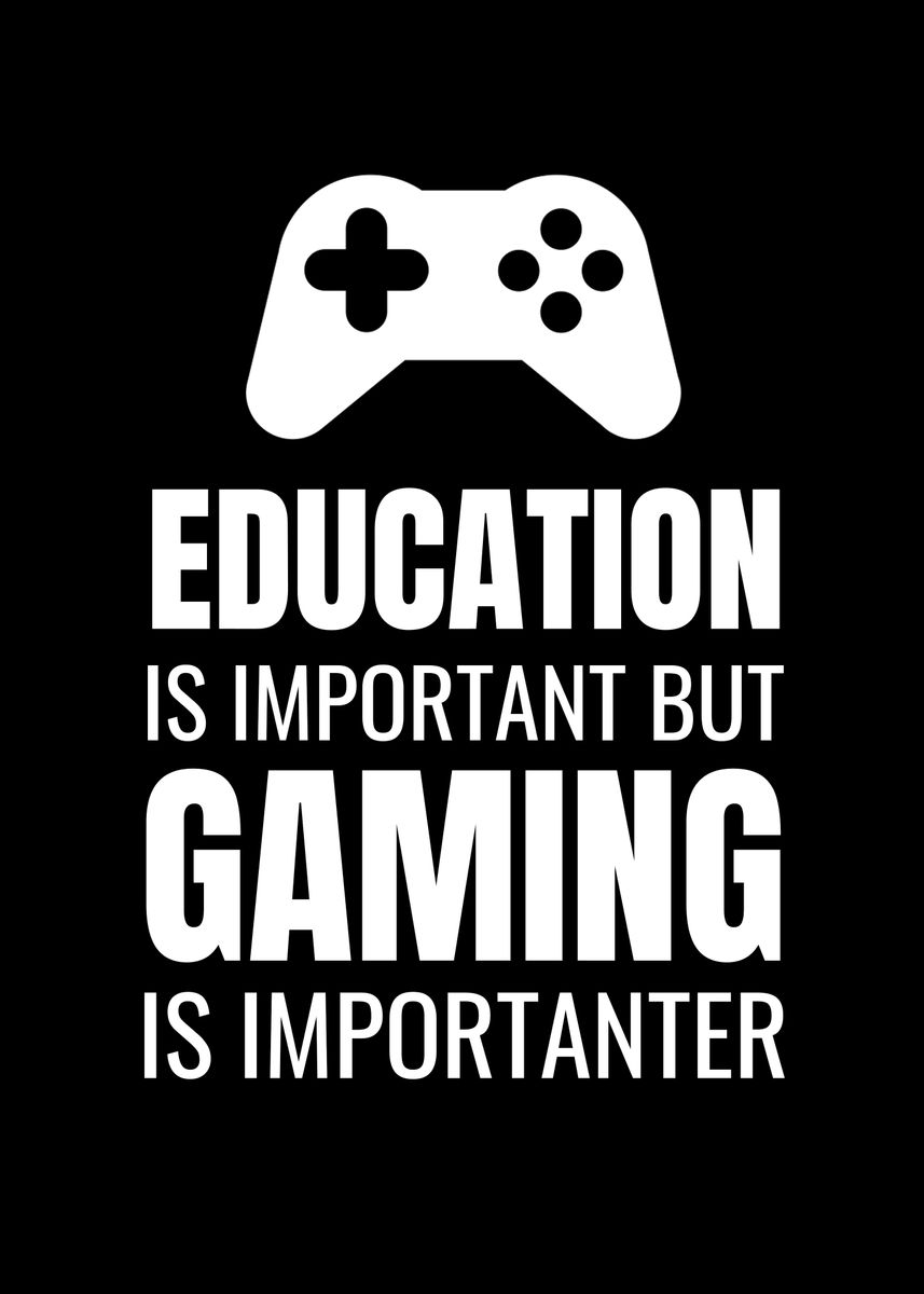 'Gaming Quotes' Poster, picture, metal print, paint by Best Quotes ...
