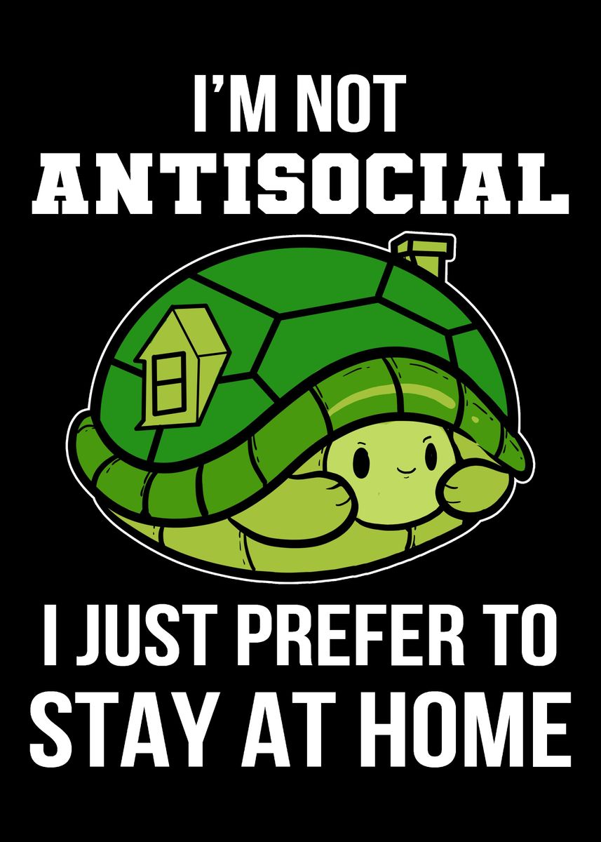 'Not Antisocial Anti Social' Poster, picture, metal print, paint by ...