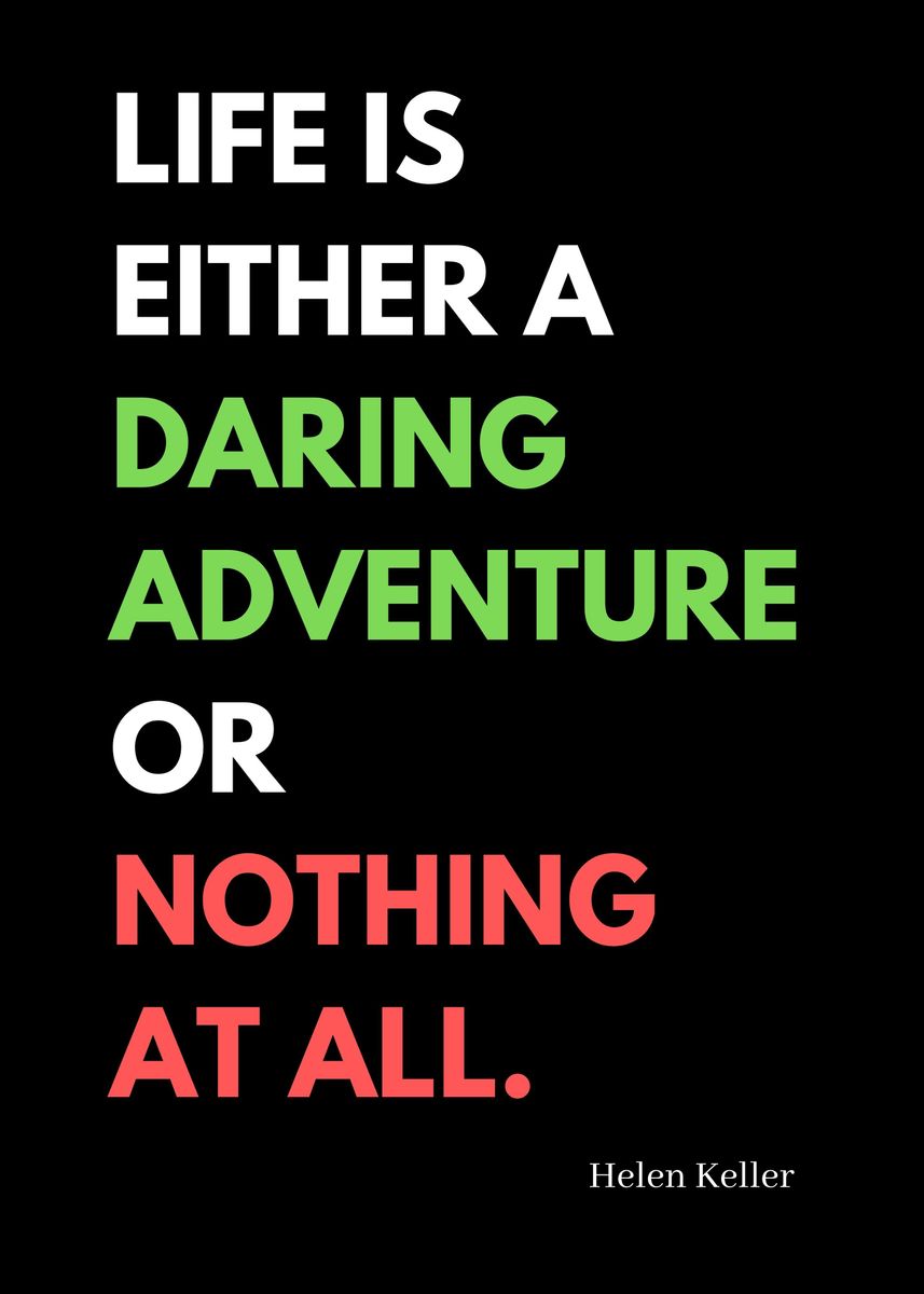 'LIFE QUOTE 124' Poster, picture, metal print, paint by RamyDB | Displate