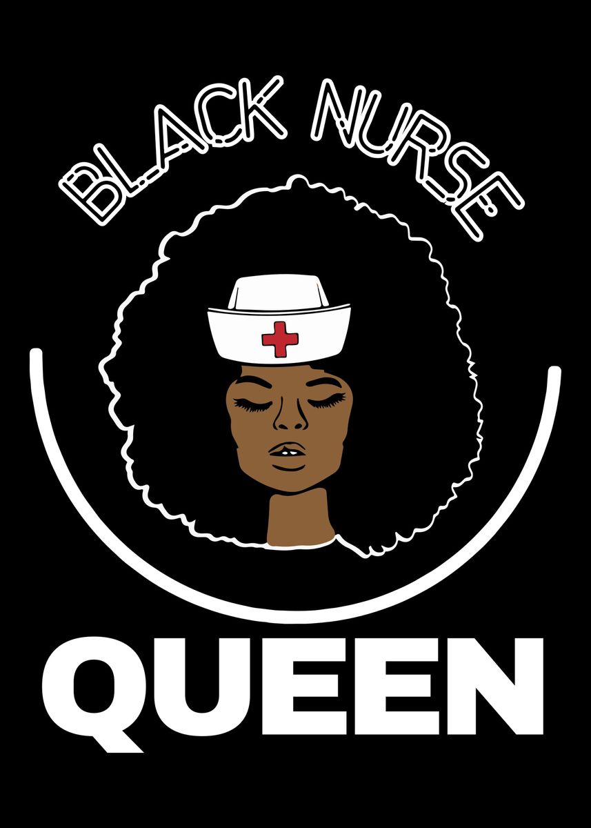 'Black Nurse Black Women' Poster, picture, metal print, paint by ...