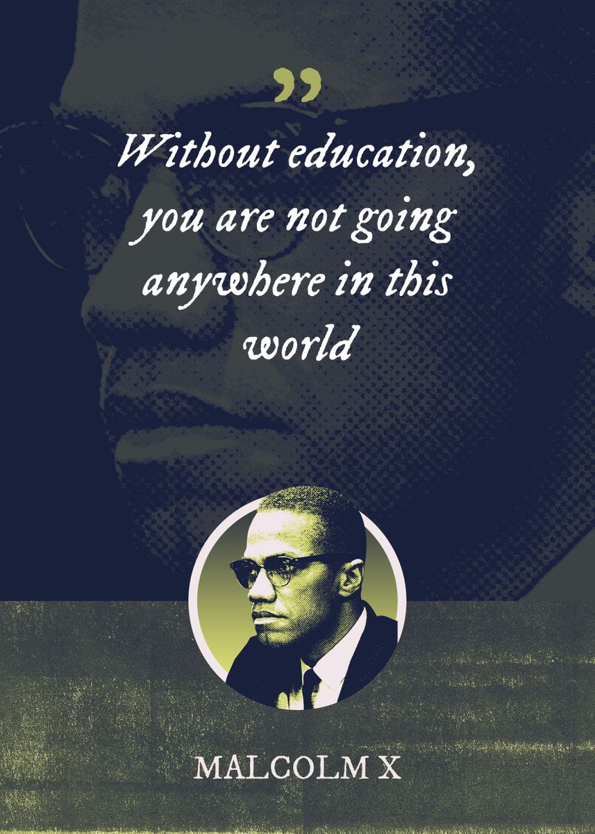 'Without education you are' Poster by Syahrasi | Displate